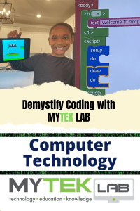 Demystify Coding with MYTEK LAB – @Mamasweetbaby